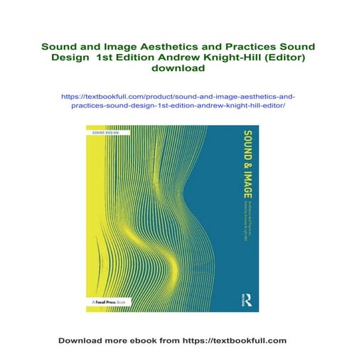 Sound and Image Aesthetics and Practices Sound Design 1st Edition ...