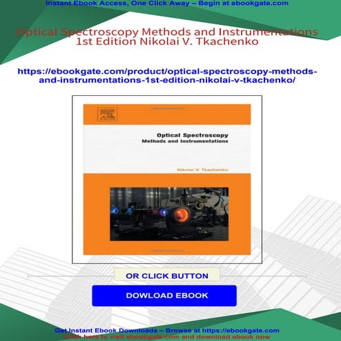 Optical Spectroscopy Methods and Instrumentations 1st Edition Nikolai V. Tkachenko | PDF