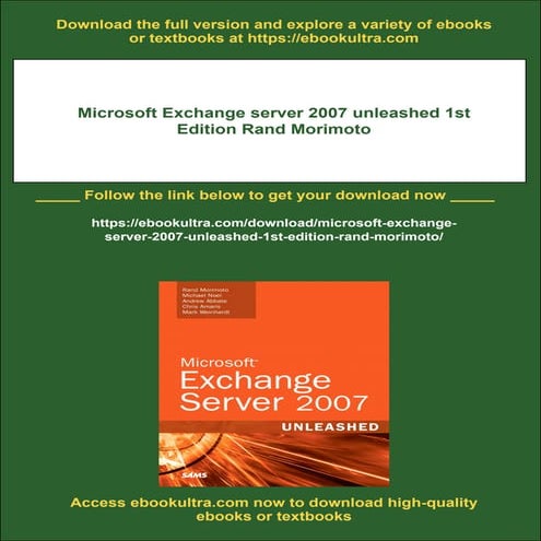 Microsoft Exchange server 2007 unleashed 1st Edition Rand Morimoto | PDF