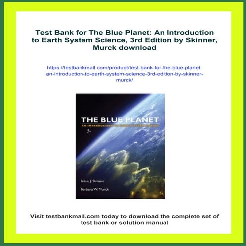 Test Bank for The Blue Planet: An Introduction to Earth System Science ...