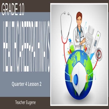 653193751-Q4-PPT-Health10-Lesson-2-Health-Career-Pathways.pptx