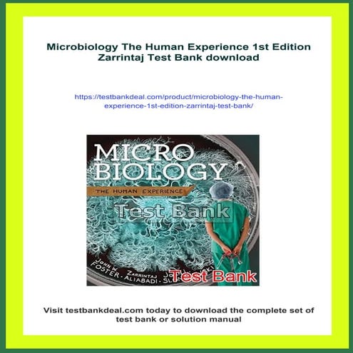 Microbiology The Human Experience 1st Edition Zarrintaj Test Bank | PDF
