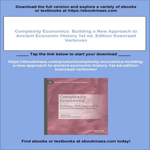 Complexity Economics: Building a New Approach to Ancient Economic ...