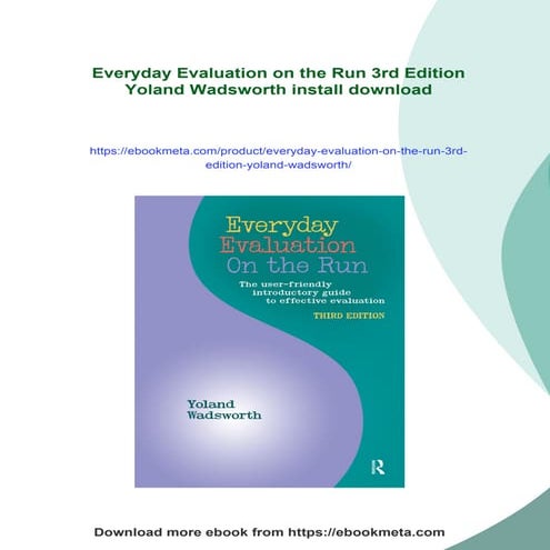 Everyday Evaluation on the Run 3rd Edition Yoland Wadsworth | PDF