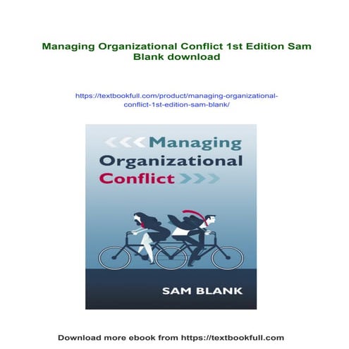 Managing Organizational Conflict 1st Edition Sam Blank | PDF
