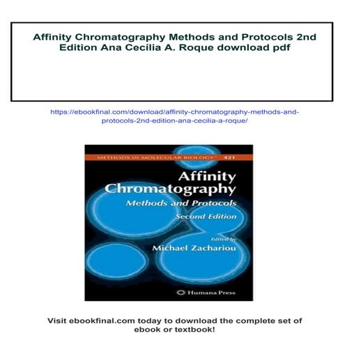 Affinity Chromatography Methods and Protocols 2nd Edition Ana Cecília A ...