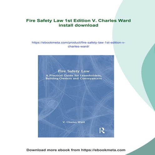 Fire Safety Law 1st Edition V. Charles Ward | PDF
