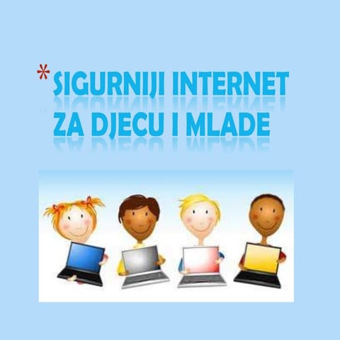 655 sigurniji internet za djecu i mlade | PPTX