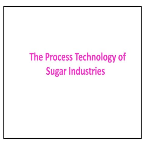 Sugar manufacturing process | PPTX