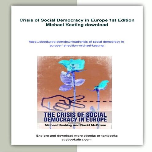 Crisis of Social Democracy in Europe 1st Edition Michael Keating | PDF