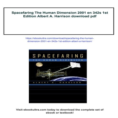 Spacefaring The Human Dimension 2001 en 342s 1st Edition Albert A ...