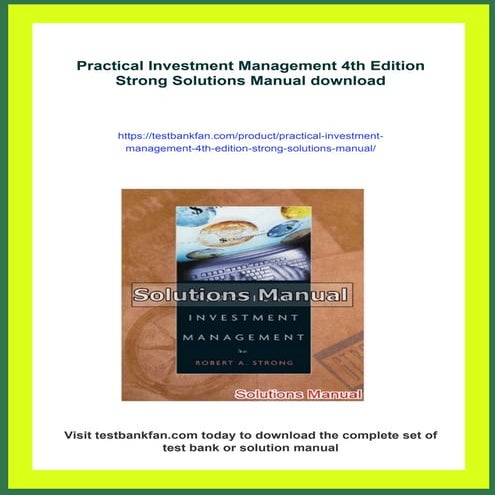 Practical Investment Management 4th Edition Strong Solutions Manual | PDF