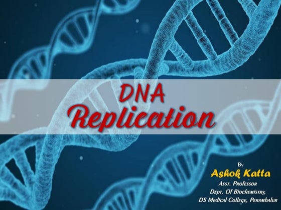 Replication of DNA | PPT