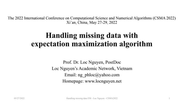 Handling Missing Data With Expectation Maximization Algorithm Ppt