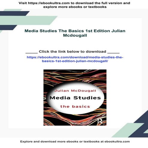 Media Studies The Basics 1st Edition Julian Mcdougall | PDF