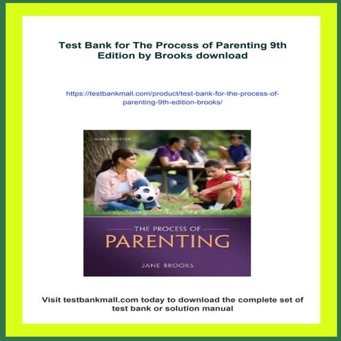 Test Bank for The Process of Parenting 9th Edition by Brooks | PDF