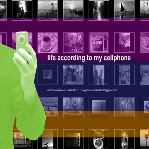 Life According to my Cellphone | PPS