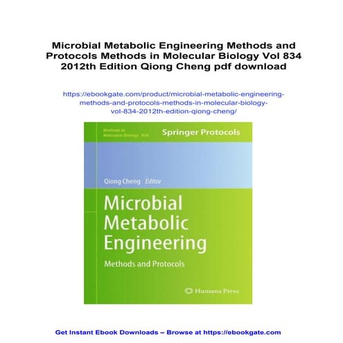 Microbial Metabolic Engineering Methods and Protocols Methods in Molecular Biology Vol 834 ...