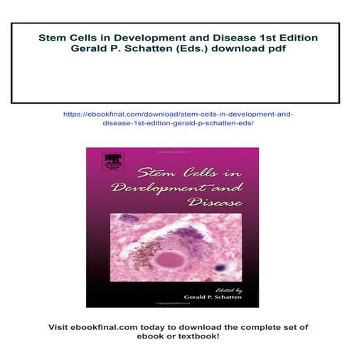 Stem Cells in Development and Disease 1st Edition Gerald P. Schatten ...