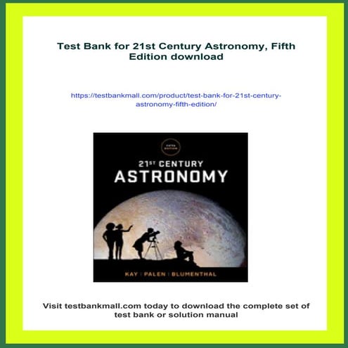Test Bank for 21st Century Astronomy, Fifth Edition | PDF