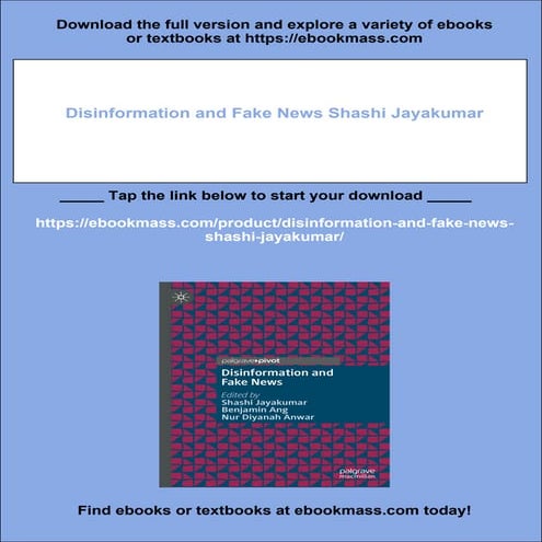 Disinformation and Fake News Shashi Jayakumar | PDF