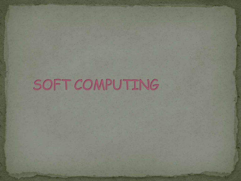 Soft Computing