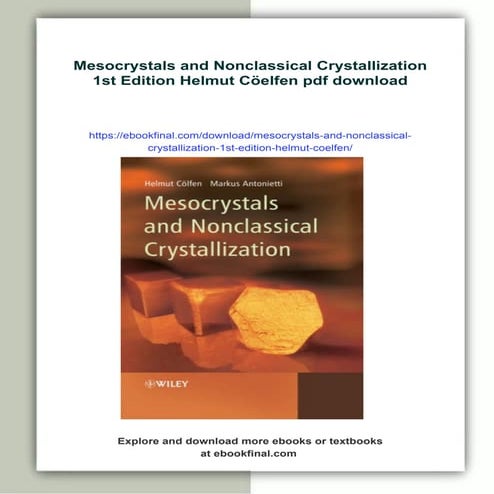 Mesocrystals and Nonclassical Crystallization 1st Edition Helmut ...