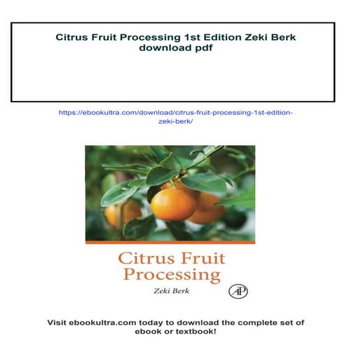 Citrus Fruit Processing 1st Edition Zeki Berk | PDF