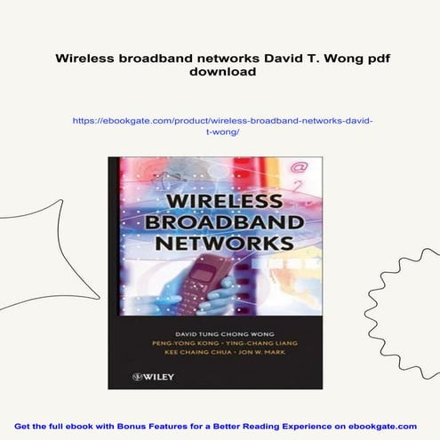 Wireless broadband networks David T. Wong | PDF