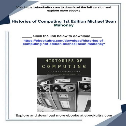Histories of Computing 1st Edition Michael Sean Mahoney | PDF