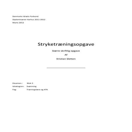 Eksamens_opgaven_-_Styrketræning_-_Kristian_Sletten[1] | PDF