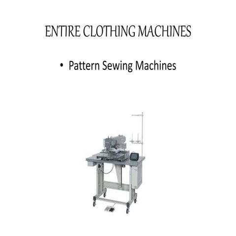 ENTIRE CLOTHING MACHINES | PPTX