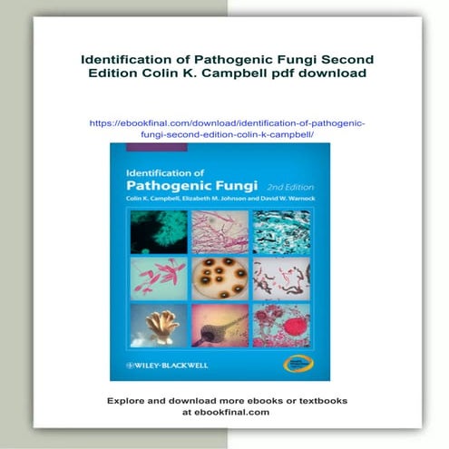 Identification of Pathogenic Fungi Second Edition Colin K. Campbell | PDF