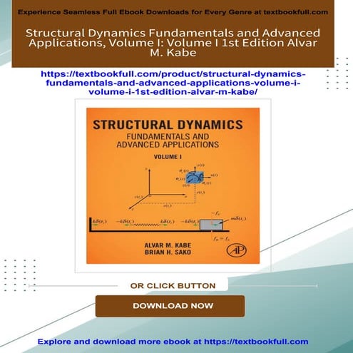 Instant Access to Structural Dynamics Fundamentals and Advanced Applications, Volume I: Volume I ...