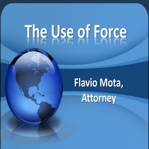 THE USE OF FORCE POWERPOINT | PPTX