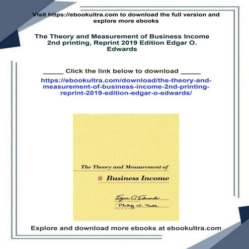 The Theory and Measurement of Business Income 2nd printing, Reprint ...