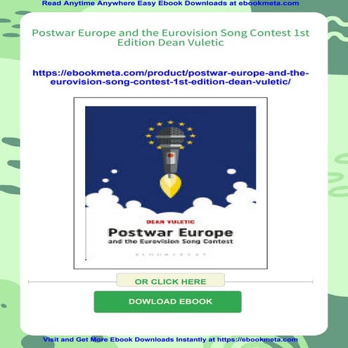 Postwar Europe and the Eurovision Song Contest 1st Edition Dean Vuletic ...