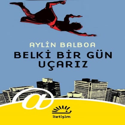 673054227-Aylin-Balboa-Belki-Bir-Gun-Ucarız.pdf