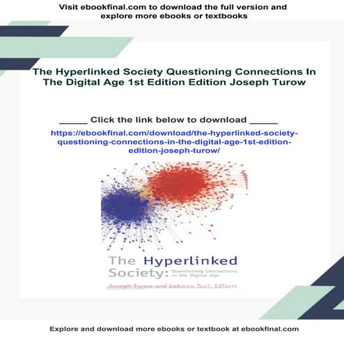 The Hyperlinked Society Questioning Connections In The Digital Age 1st ...