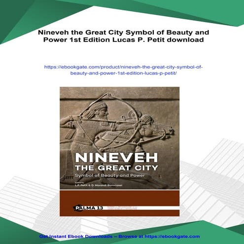 Nineveh the Great City Symbol of Beauty and Power 1st Edition Lucas P ...