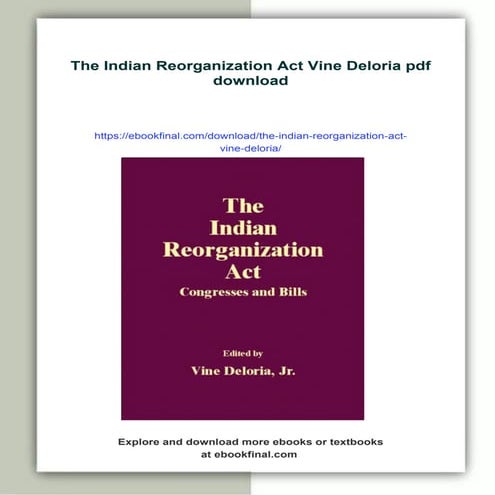 The Indian Reorganization Act Vine Deloria | PDF