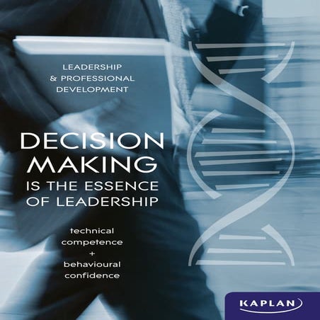 Decision Making is the Essence of Leadership | PDF