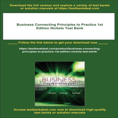 Business Connecting Principles to Practice 1st Edition Nickels Test ...