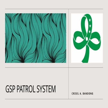 67804739867564317-Gsp-Patrol-System.pptx