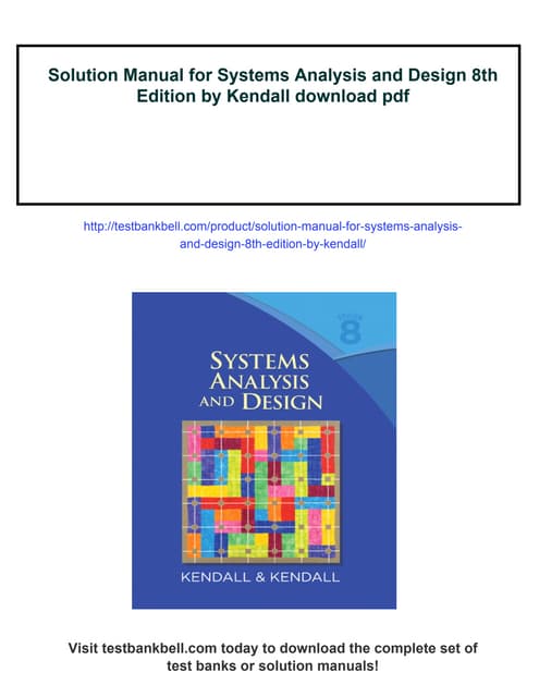 Systems Analysis and Design 8th Edition Kendall Solutions Manual | PDF