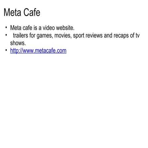 Meta Cafe | PPT | Social Networking | Internet