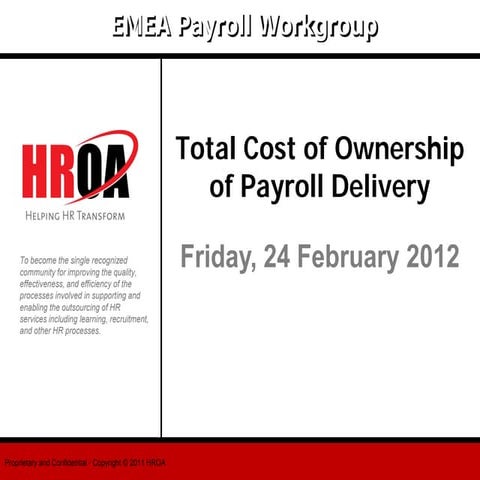 Webcast 24 Feb 12 - TCO of Payroll Delivery_Final | PPT