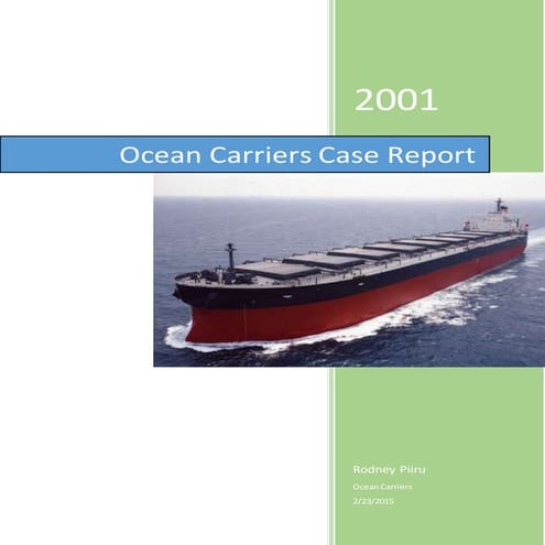Ocean Carriers Case Report | DOCX