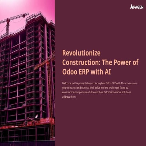 Revolutionize Construction The Power of Odoo ERP with AI.pptx