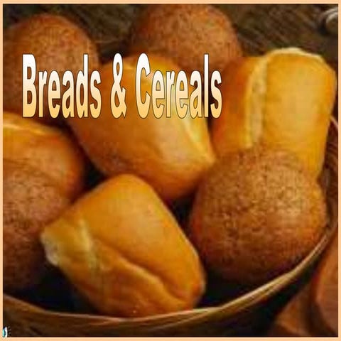68-Breads-Cereals.ppt